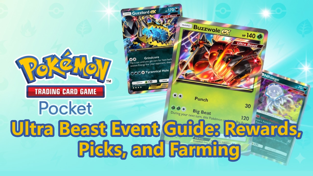 Ultra Beast Event Guide: Rewards, Picks, and Farming