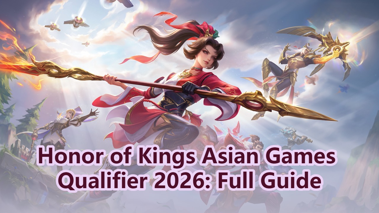 Honor of Kings Asian Games Qualifier 2026: Full Guide